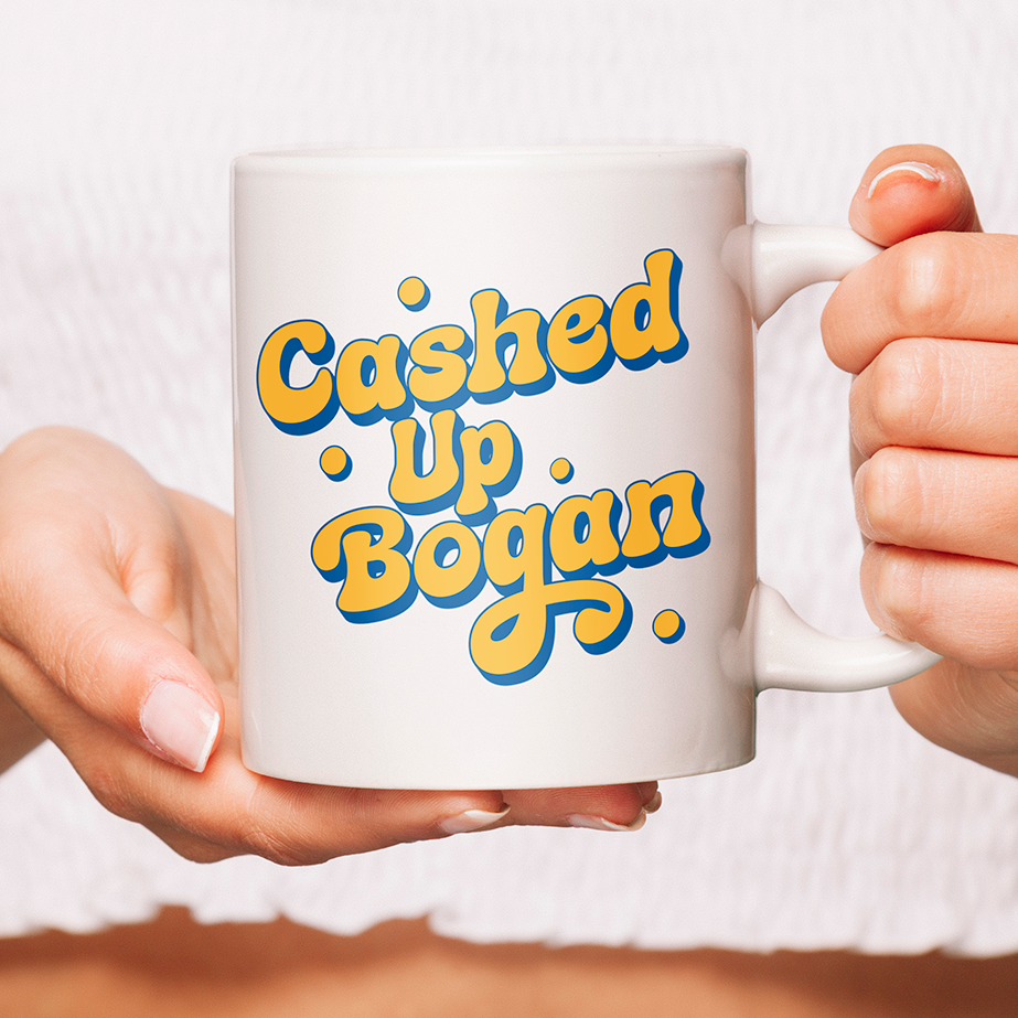 Cashed Up Bogan | Funny Australian Mug | Australian Gifts – Mugify